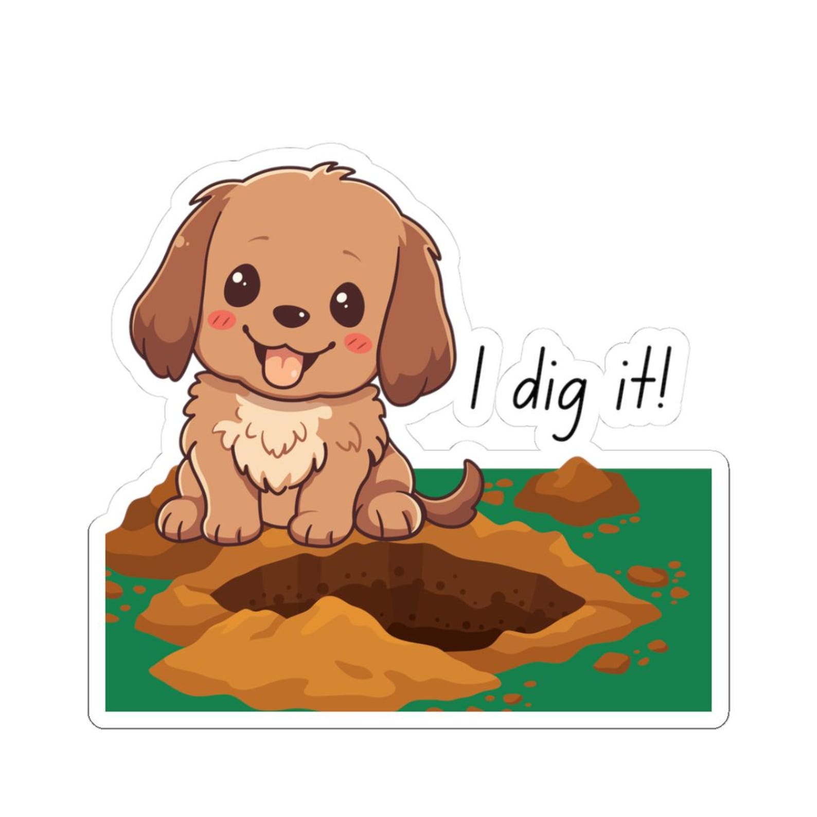 Puppy Digging Glossy Sticker, 'I Dig It' Vinyl Decal - Etsy