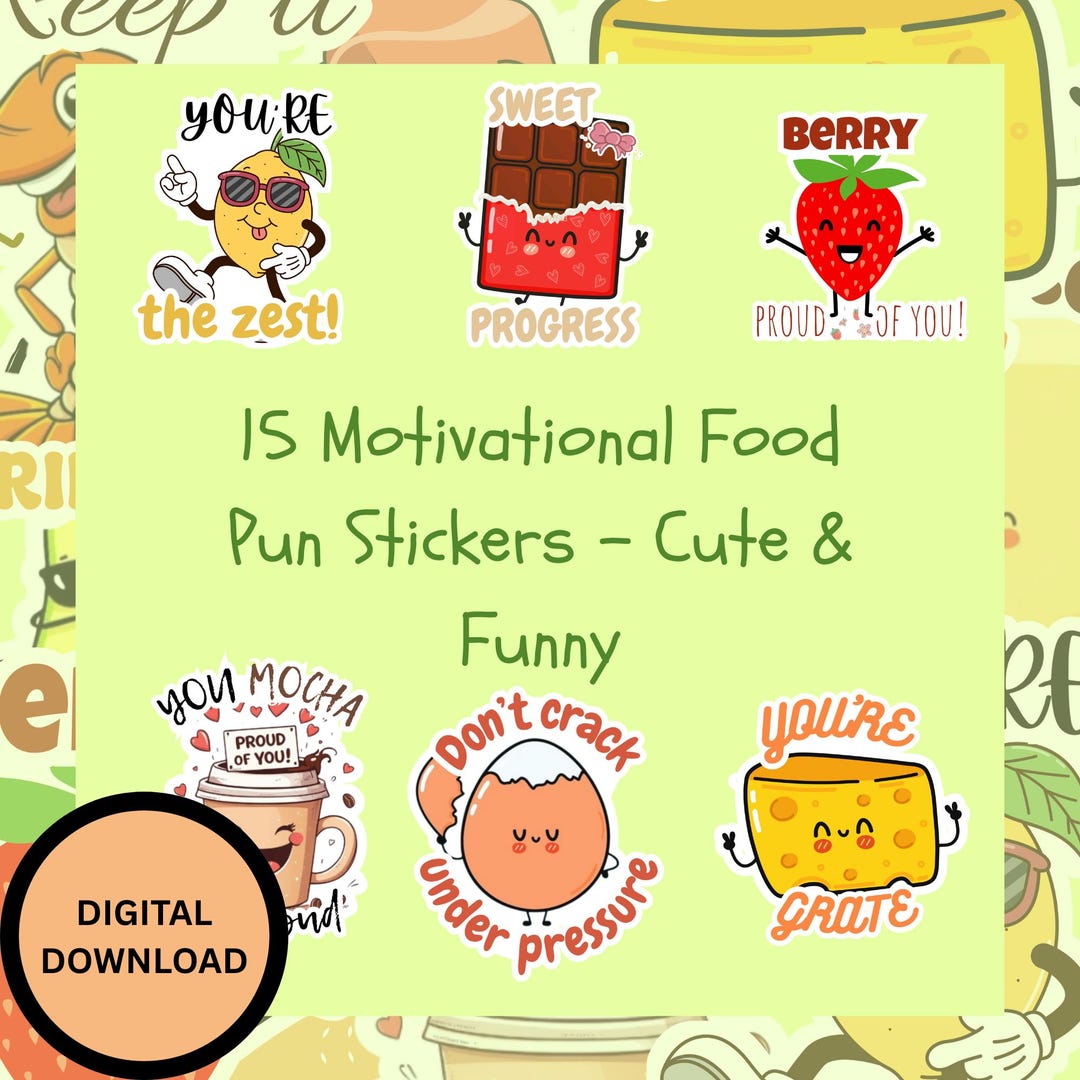 Funny Motivational Pun Stickers Food Daily Affirmations for Laptops ...