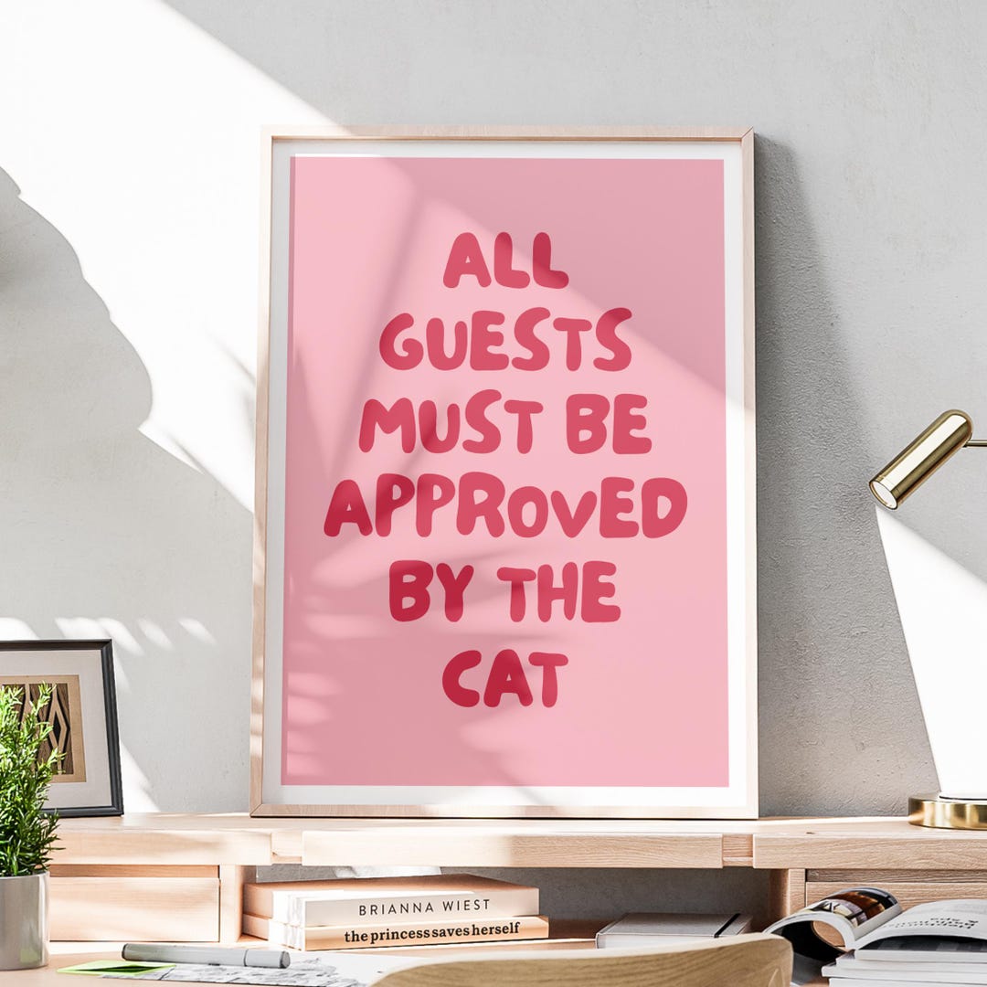 Funny Cat Quote Wall Art | Pet Poster Print Download | Cats Welcome ...