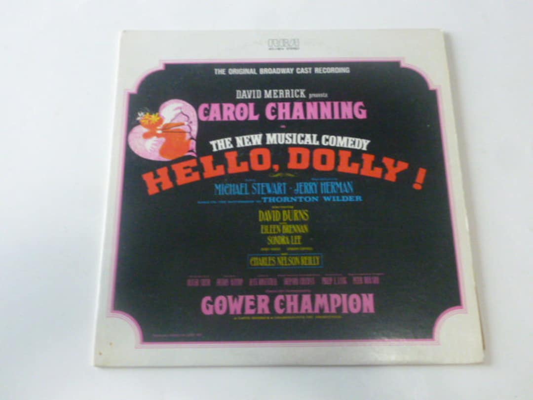 Hello, Dolly Original Broadway Cast Recording Presents Carol Channing ...