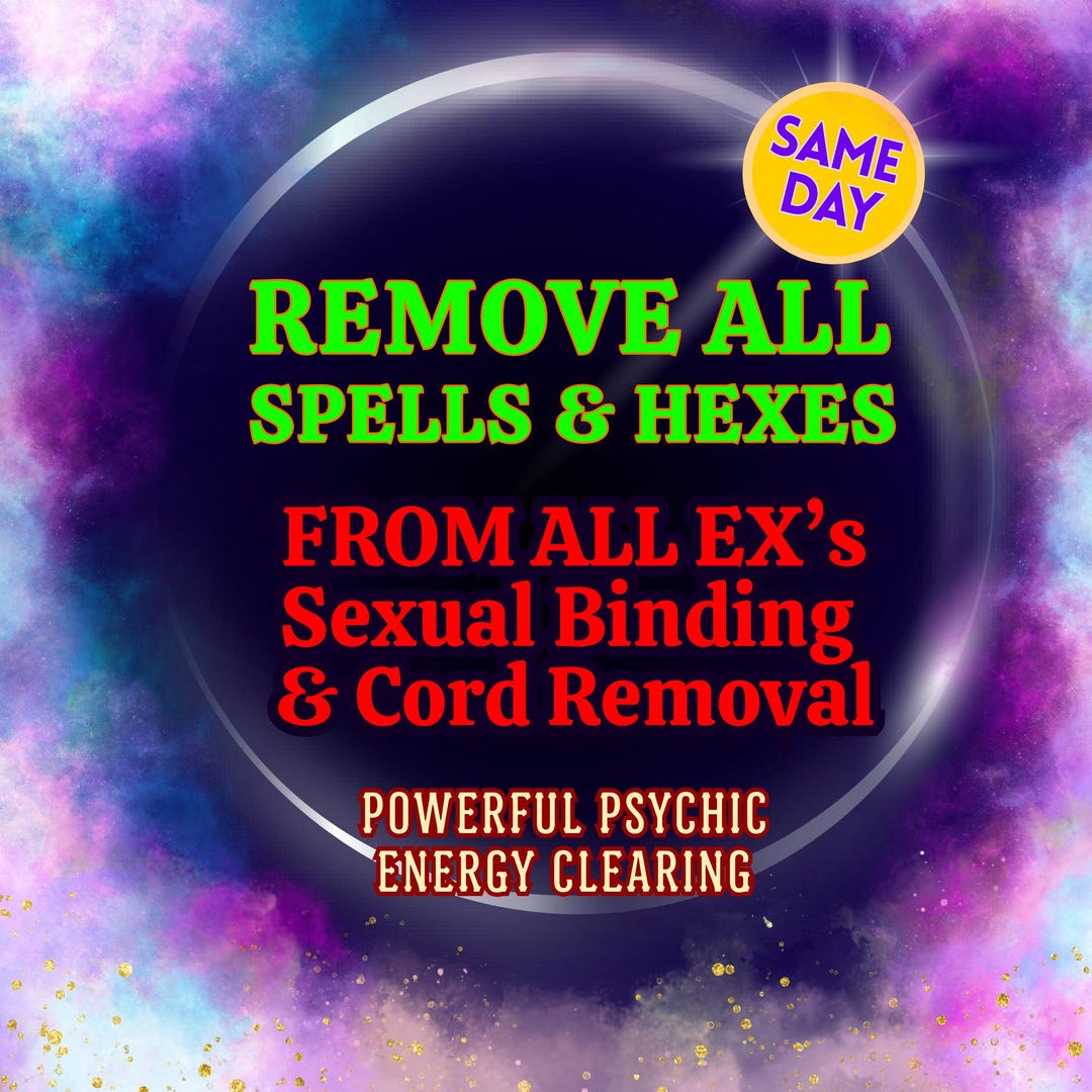 Spell and Hex Removal From All Ex Lovers | Removes ALL Tethers, Cords ...