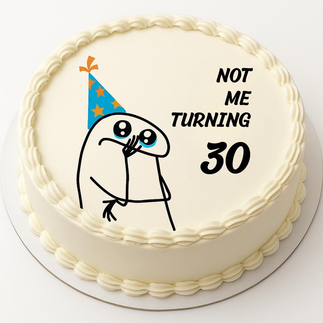 Funny "not Me Turning 30" Cake Topper – Humorous Birthday Sticker ...