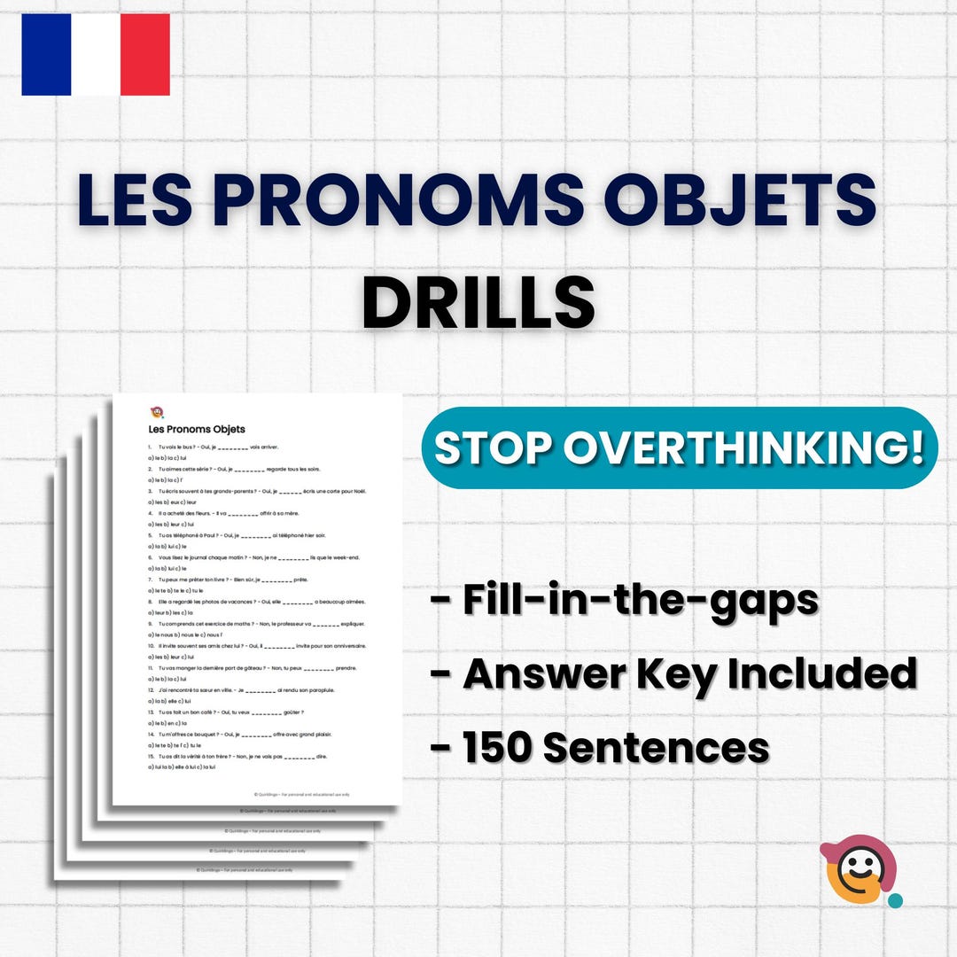 French Les Pronoms Objets: 150 Drills | COD & COI (le, La, Lui, Leur ...