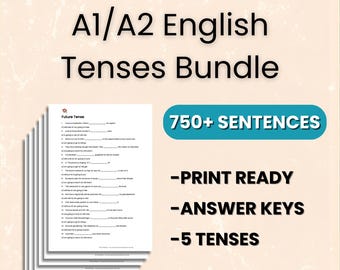 A1/A2 English Verb Tenses Worksheets | 750+ Practice Sentences | Past ...