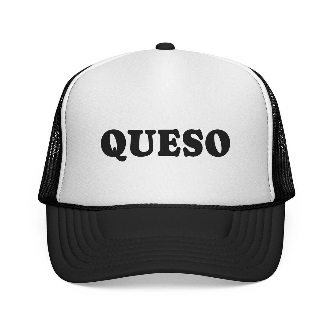 Queso Memorbilia Hat Trucker Caps, Casa Queso Blanco Austin TX, Cheese ...