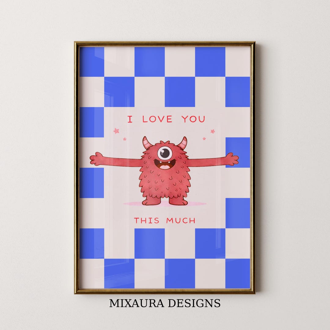 Impressão fofa de monstro apaixonado | Arte de parede "Eu te amo muito ...