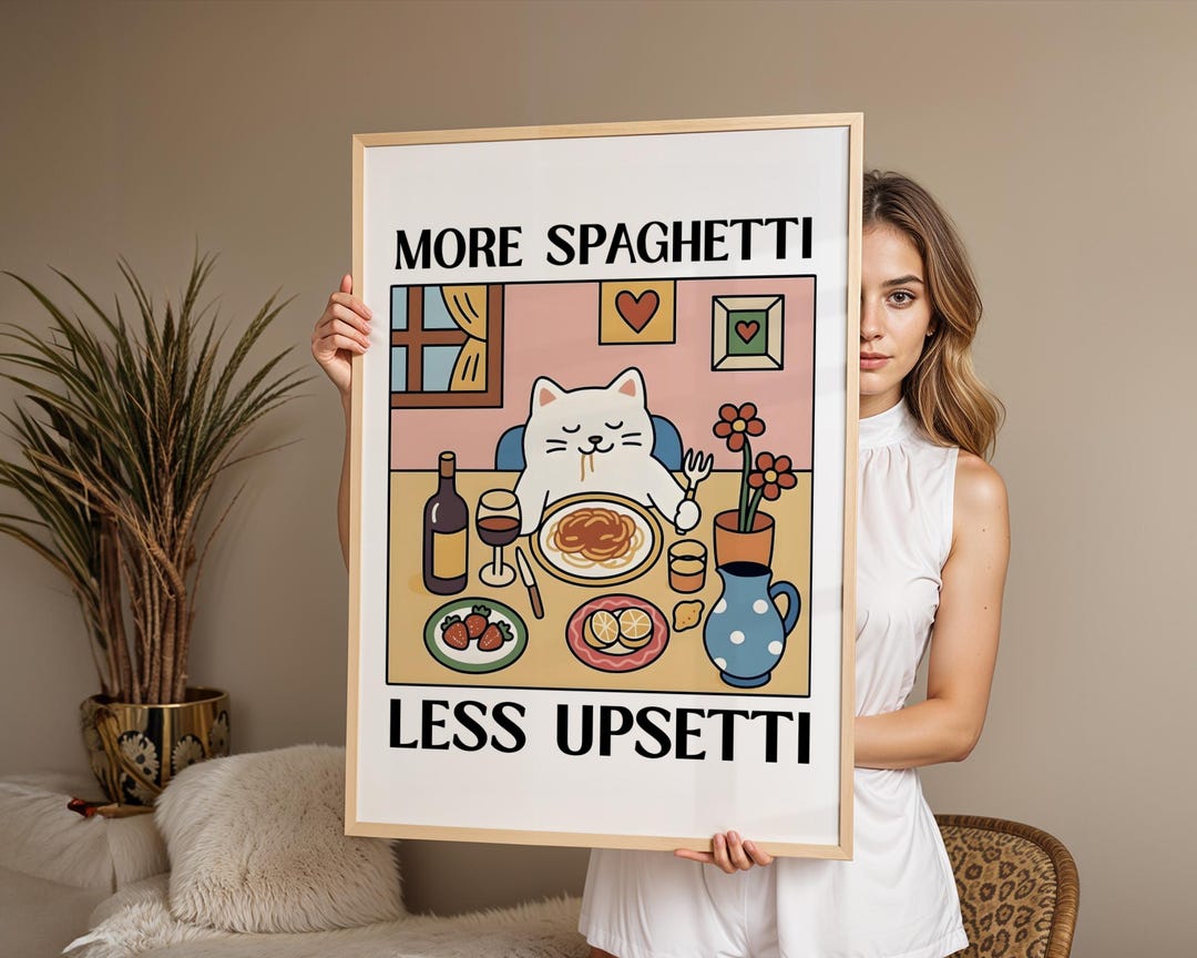 Italian Kitchen Prints, More Spaghetti Less Upsetti Print, Cat Meme ...