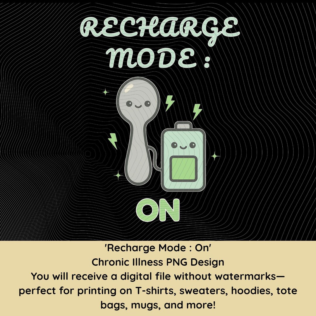 Recharge Mode on Spoon Theory Shirt | Chronic Illness T-shirt | Cute ...