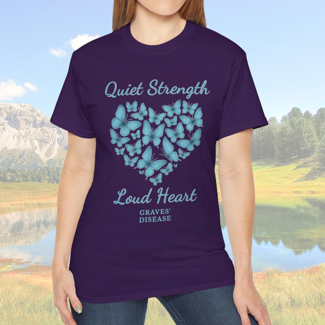 Quiet Strength Loud Heart – Graves’ Disease Awareness PNG | Butterfly ...