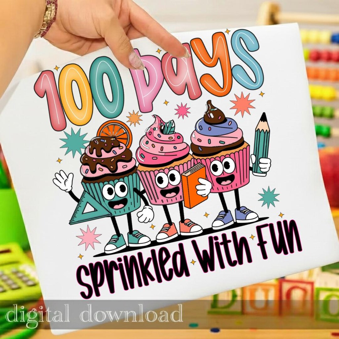 100 Days Sprinkled With Fun ,100 Days of School Png,cupcake School ...