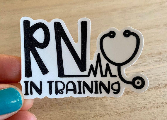 RN in Training Sticker for Nursing Student | Etsy