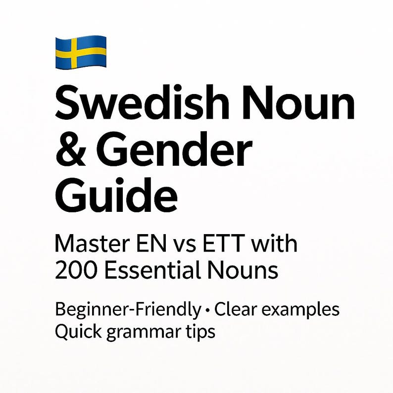 Swedish Noun and Gender Guide EN and ETT With 200 Beginner Nouns ...