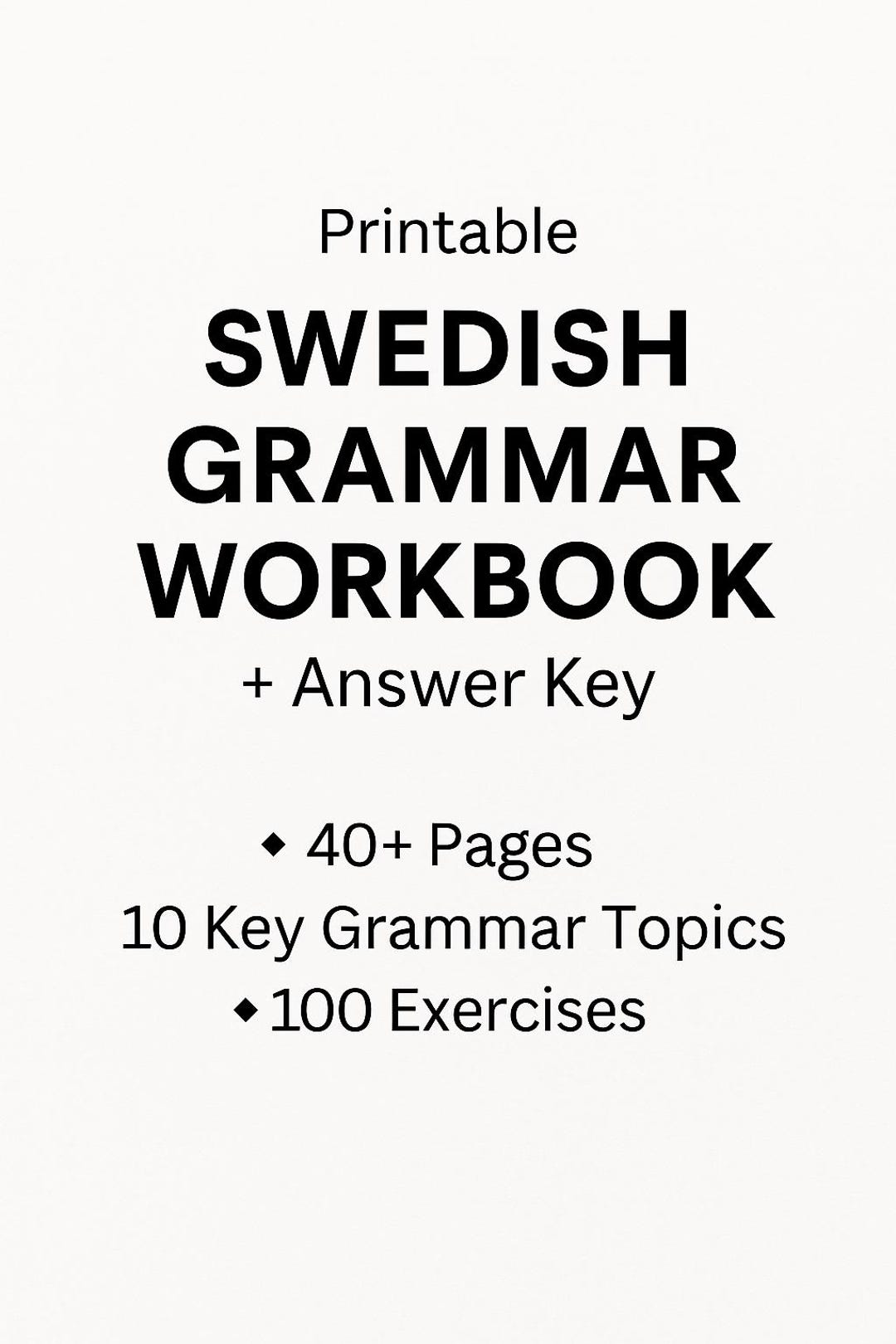 Learn Swedish Fast – Grammar Workbook With Explanations & Answers | 10 ...