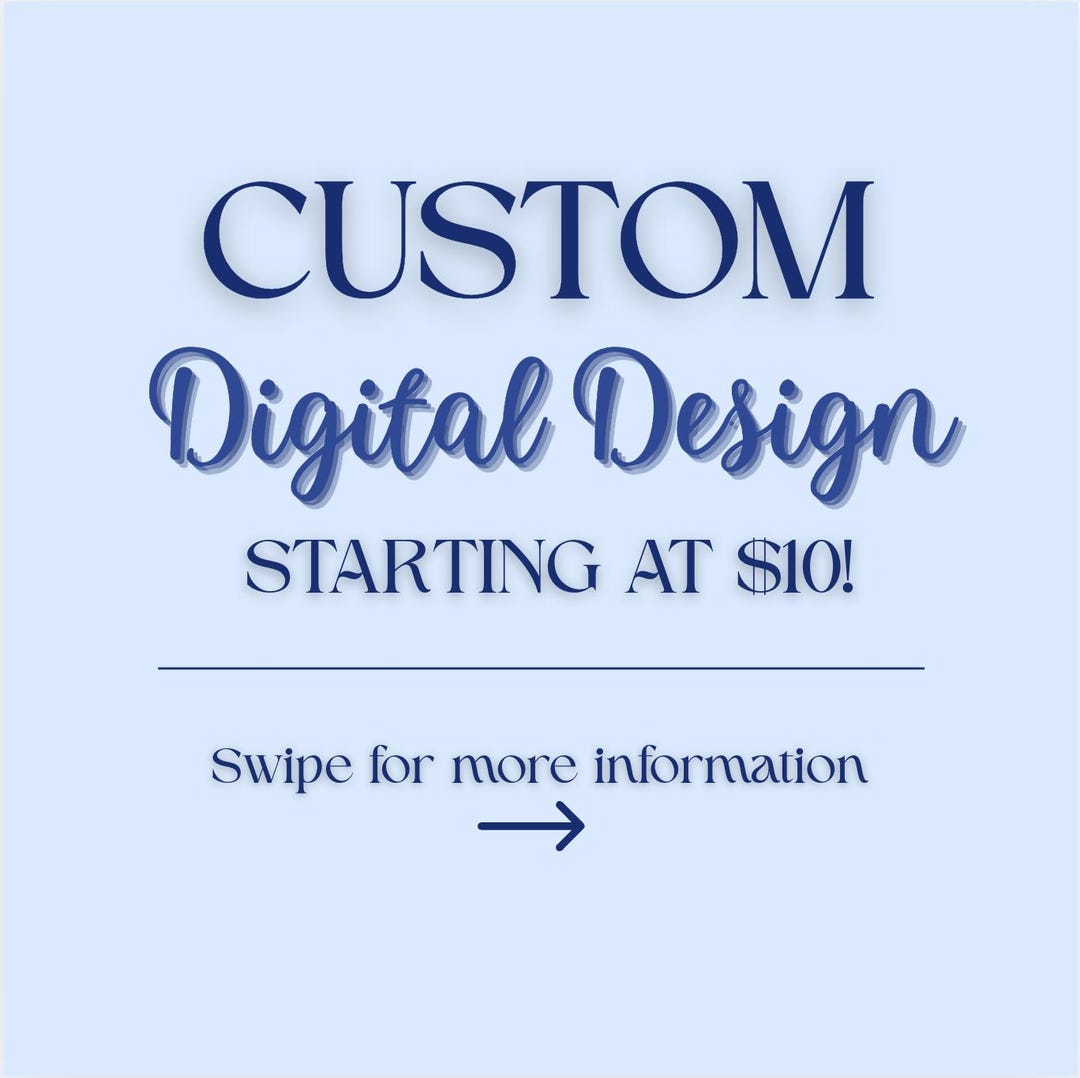 Custom Digital Design - MADE TO ORDER - Etsy