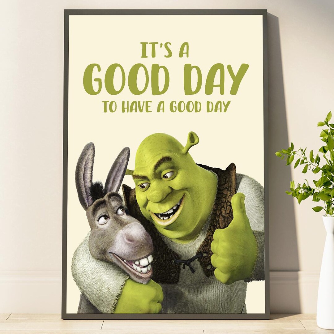 Fun Shrek Movie Decor Poster Inspirational Quote Art for Home or Office ...