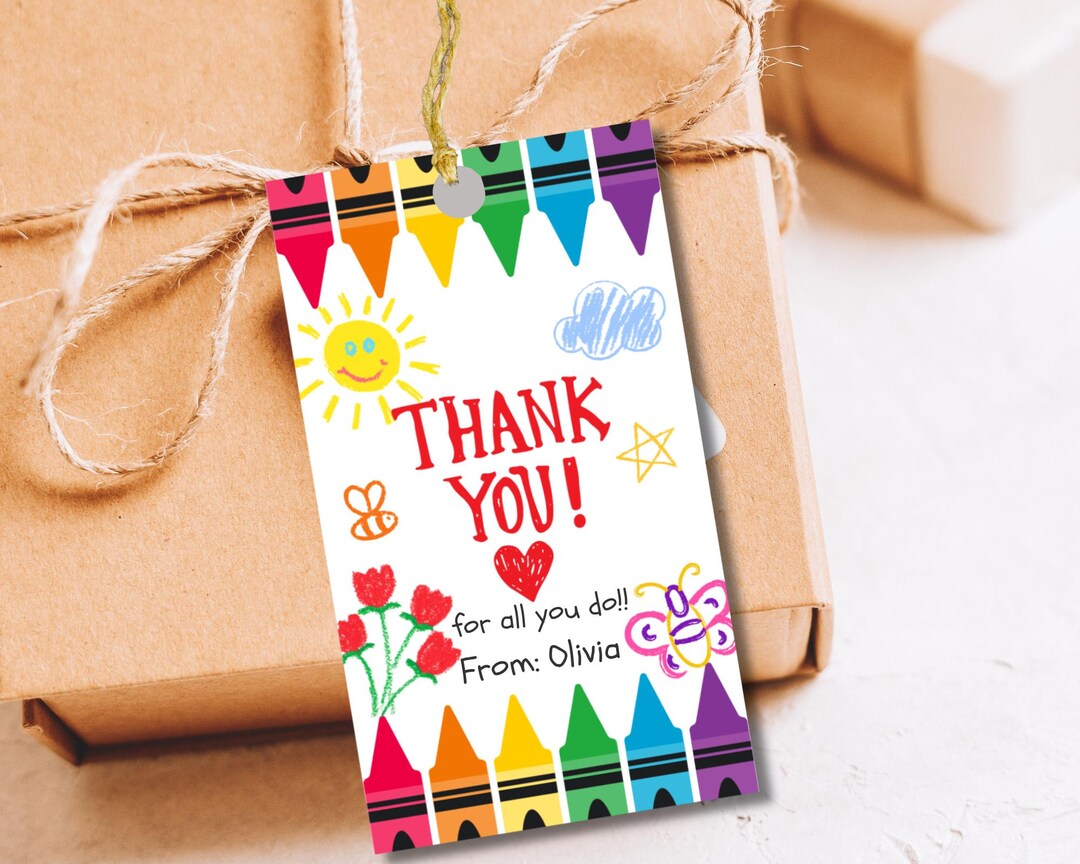 Editable Colorful Crayon Teacher Gift Tag Template School Supplies ...