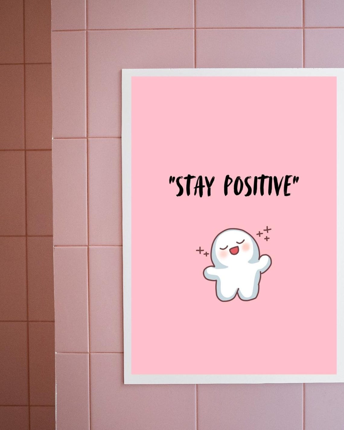 Stay Positive Wall Art Printable, Motivational Quote Print, Digital ...