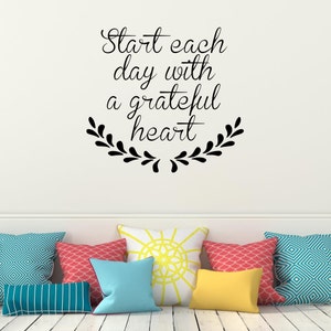 Start Each Day With A Grateful Heart Decal, Wall Quote Vinyl Lettering ...