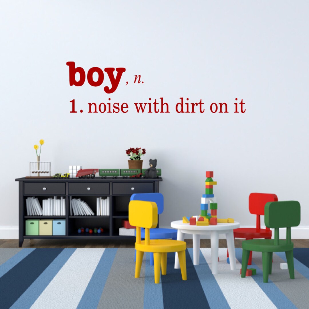 Boy Definition Decal, Noise With Dirt on It Vinyl Lettering, Playroom ...
