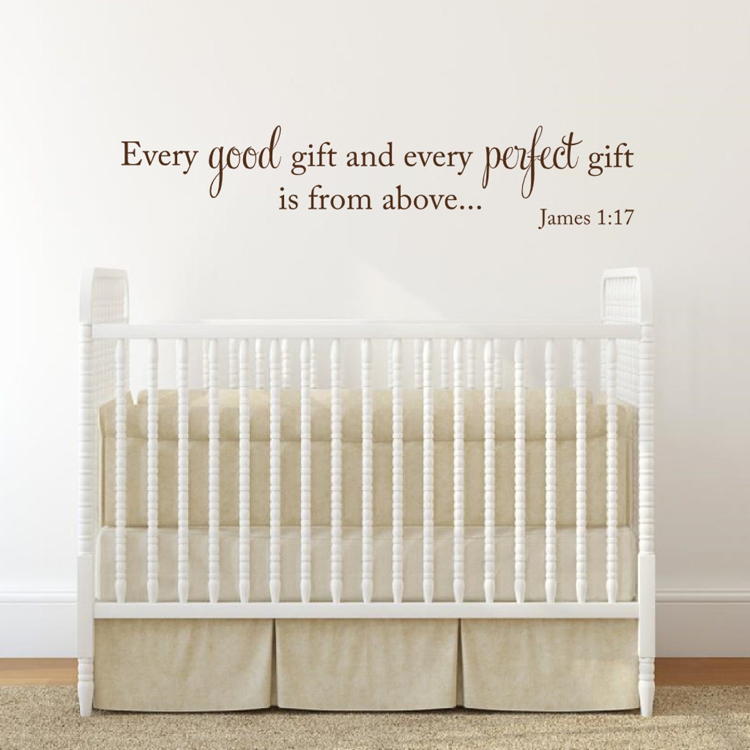 Every Good Gift and Every Perfect Gift Bible Verse Decal, Scripture ...