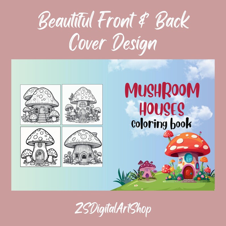 Enchanted Mushroom House Coloring Pages - Adult and Kids Coloring Book ...