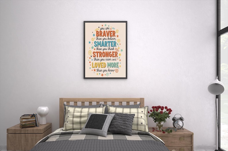 Braver Smarter Stronger Loved Print, Motivational Quote Wall Art ...