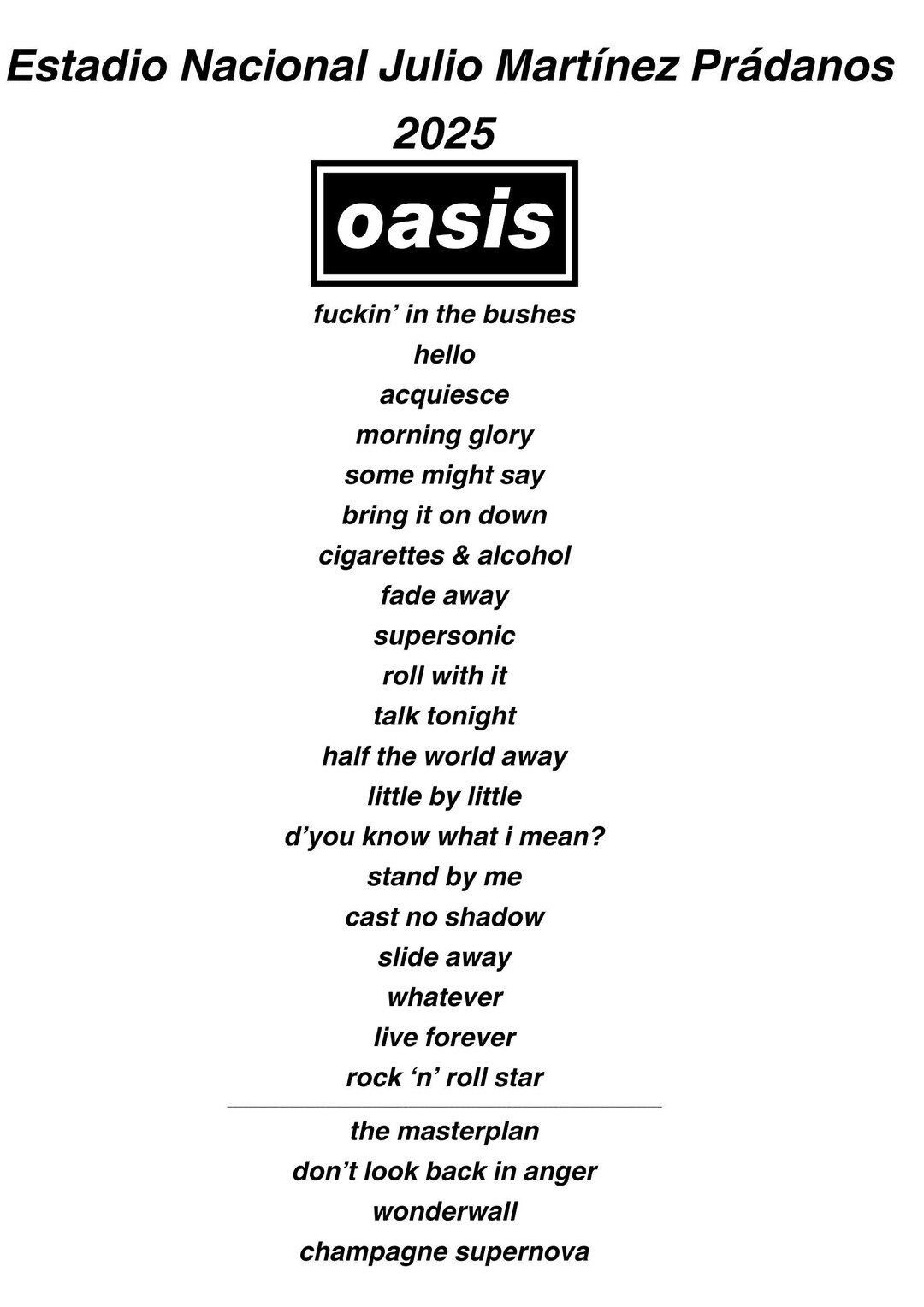 Oasis 2025 Tour Setlist Poster Estadio Nacional Julio Martínez Prádanos ...