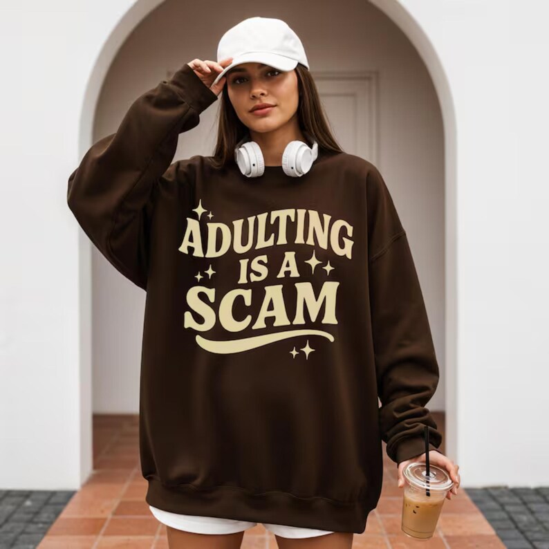 Adulting is a Scam PNG, Funny Sarcastic Sublimation, Bold Sassy Quote ...