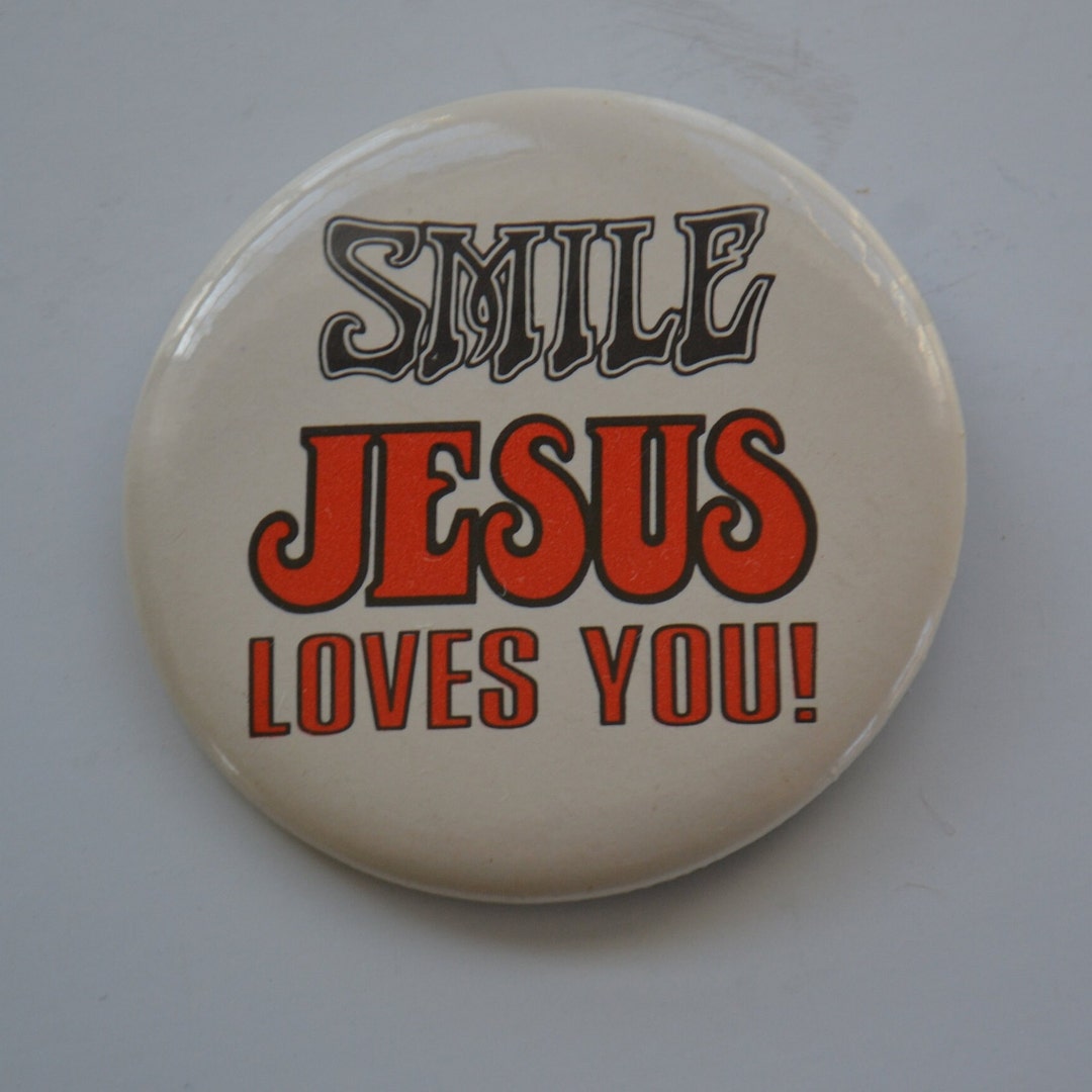 Vintage Smile Jesus Loves You Pin Pinback Button - Etsy