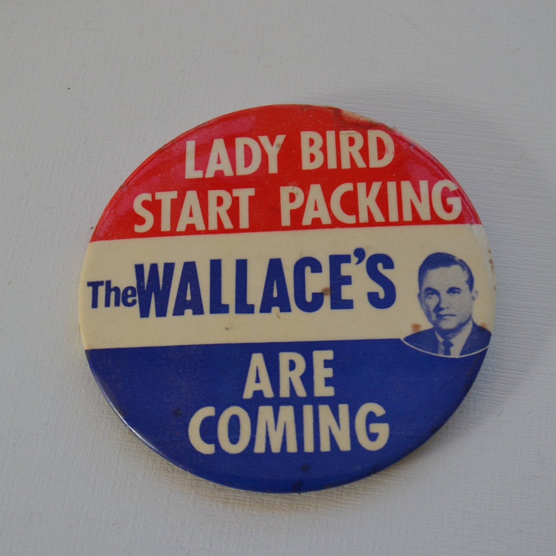 Vintage Large Wallace President Presidential Candidate Campaign Vote ...