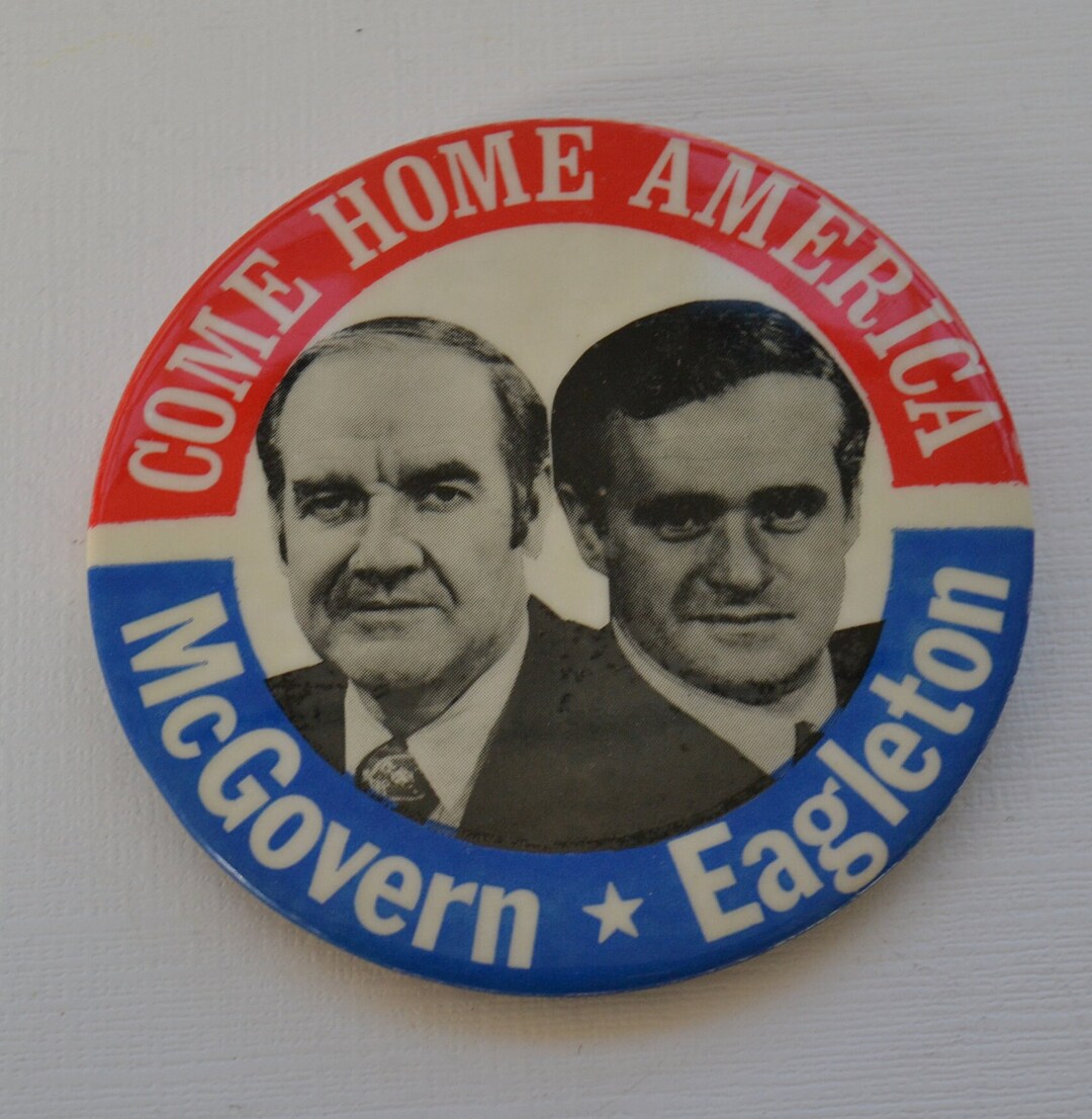 Vintage Large Mcgovern Eagleton President Presidential Candidate ...