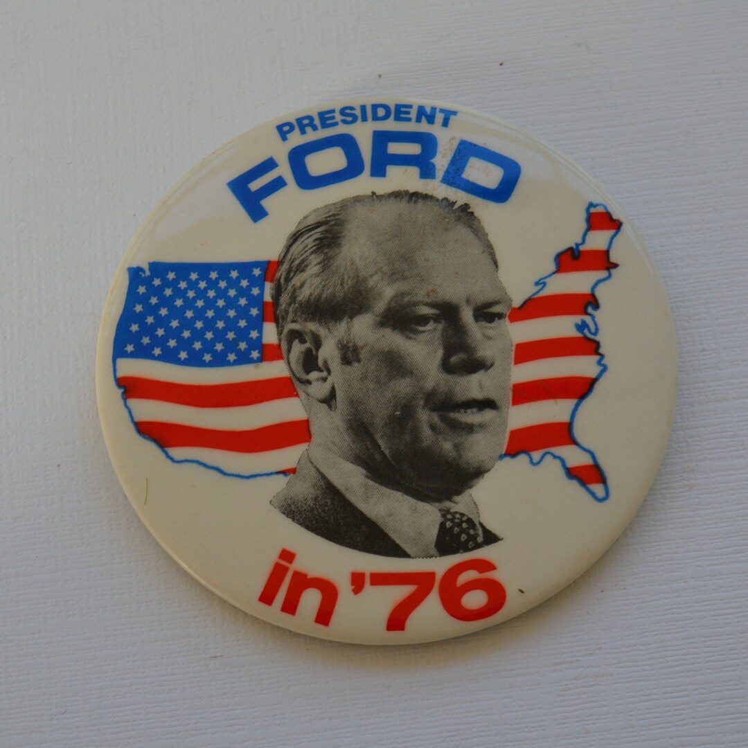 Vintage Large 1976 Ford President Presidential Candidate Campaign Vote ...