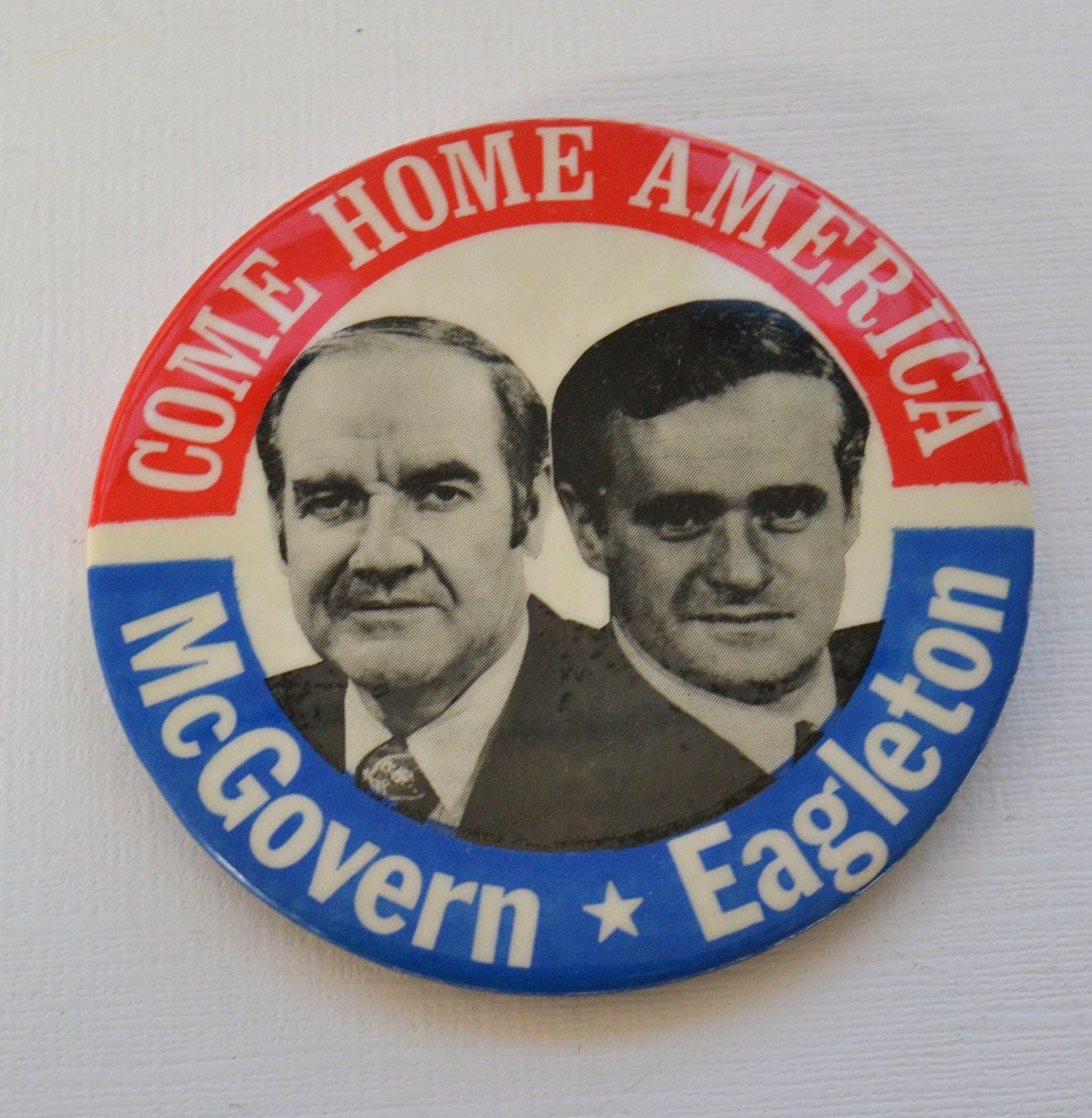 Vintage Large Mcgovern Eagleton President Presidential Candidate ...