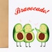 Bravocado Avocado Congratulations Greeting Card - Etsy