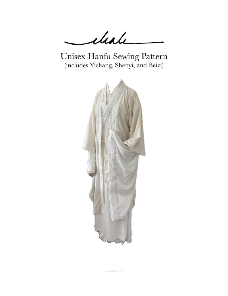 Unisex Hanfu Sewing Pattern With Instructions: Includes Yichang, Shenyi ...
