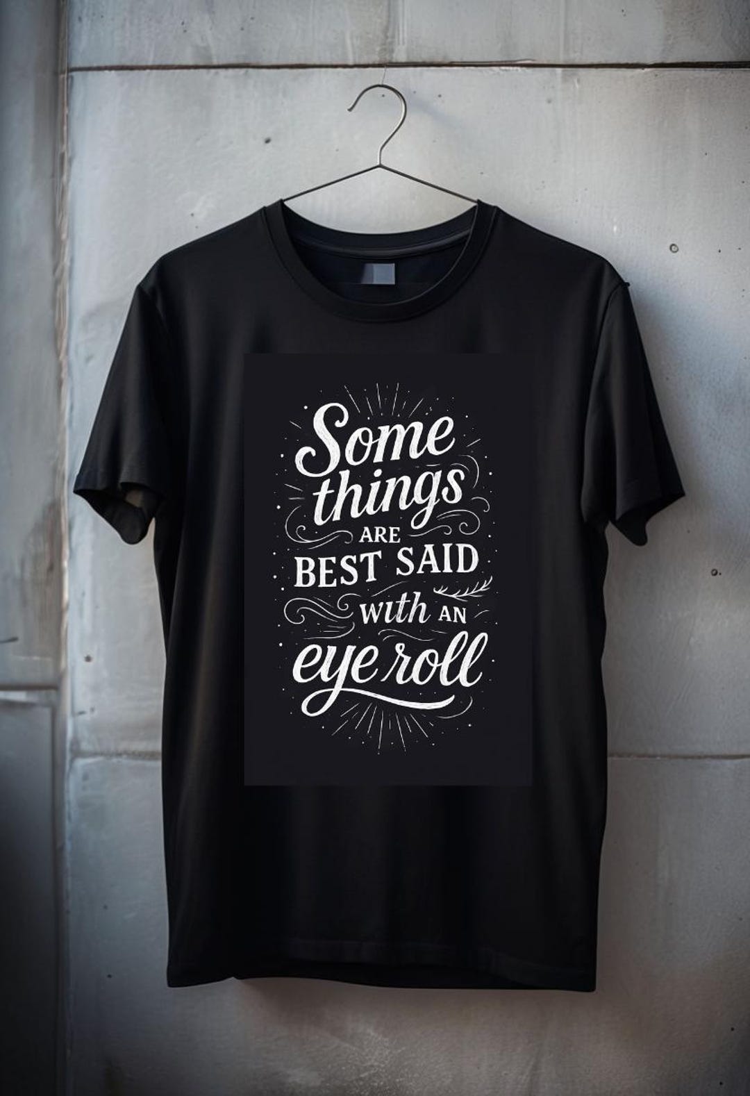 Sarcastic Humor T-shirt: Funny Graphic Tee - Etsy