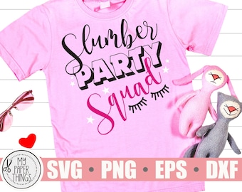Sleepover Squad Svg Slumber Party Svg Png Eps Dxf Files - Etsy