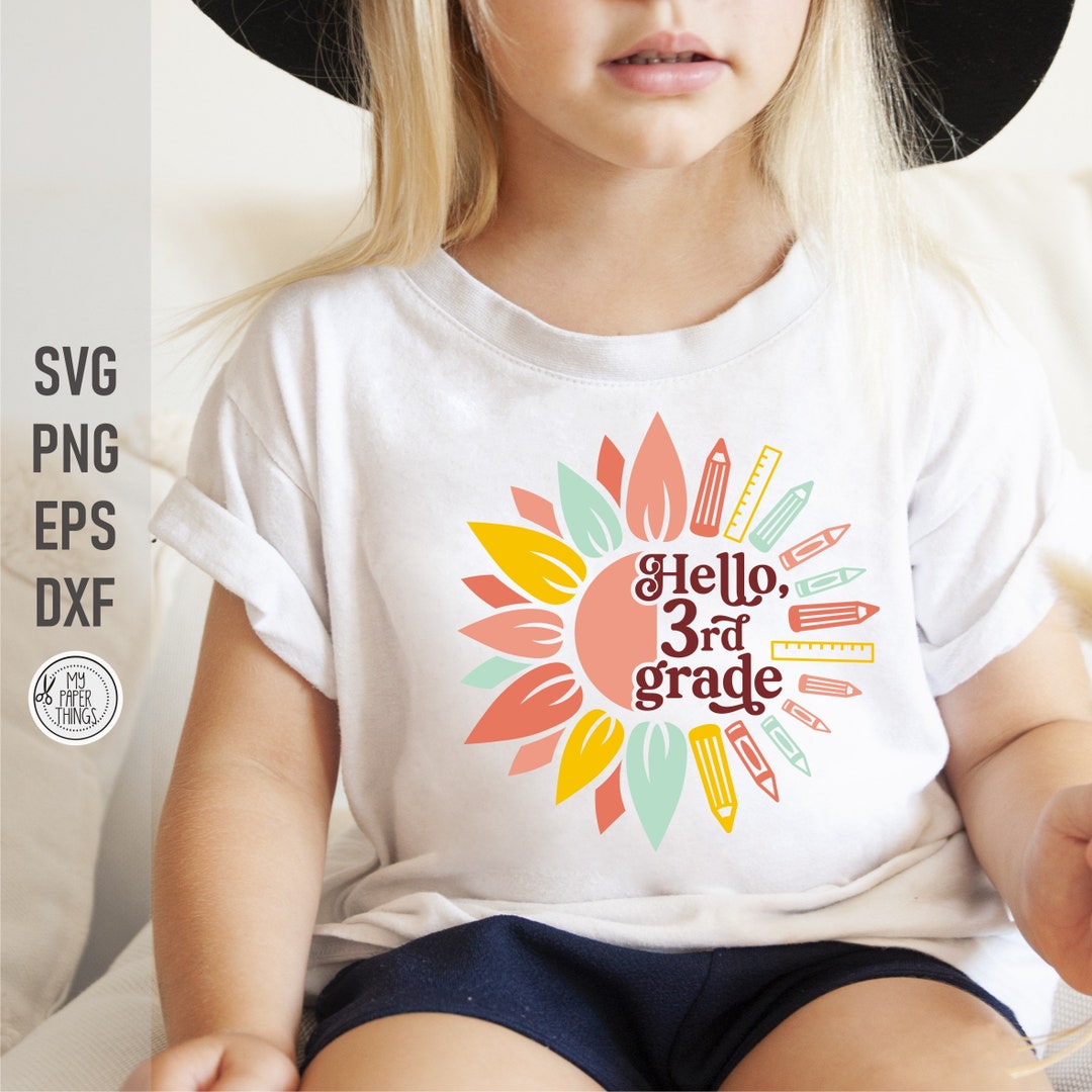 Hello 3rd Grade Svg First Day of School SVG Back to School Svg Eps, Dxf ...