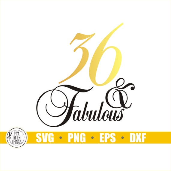 36 and Fabulous Svg 36th Birthday Svg Birthday Queen Shirt - Etsy