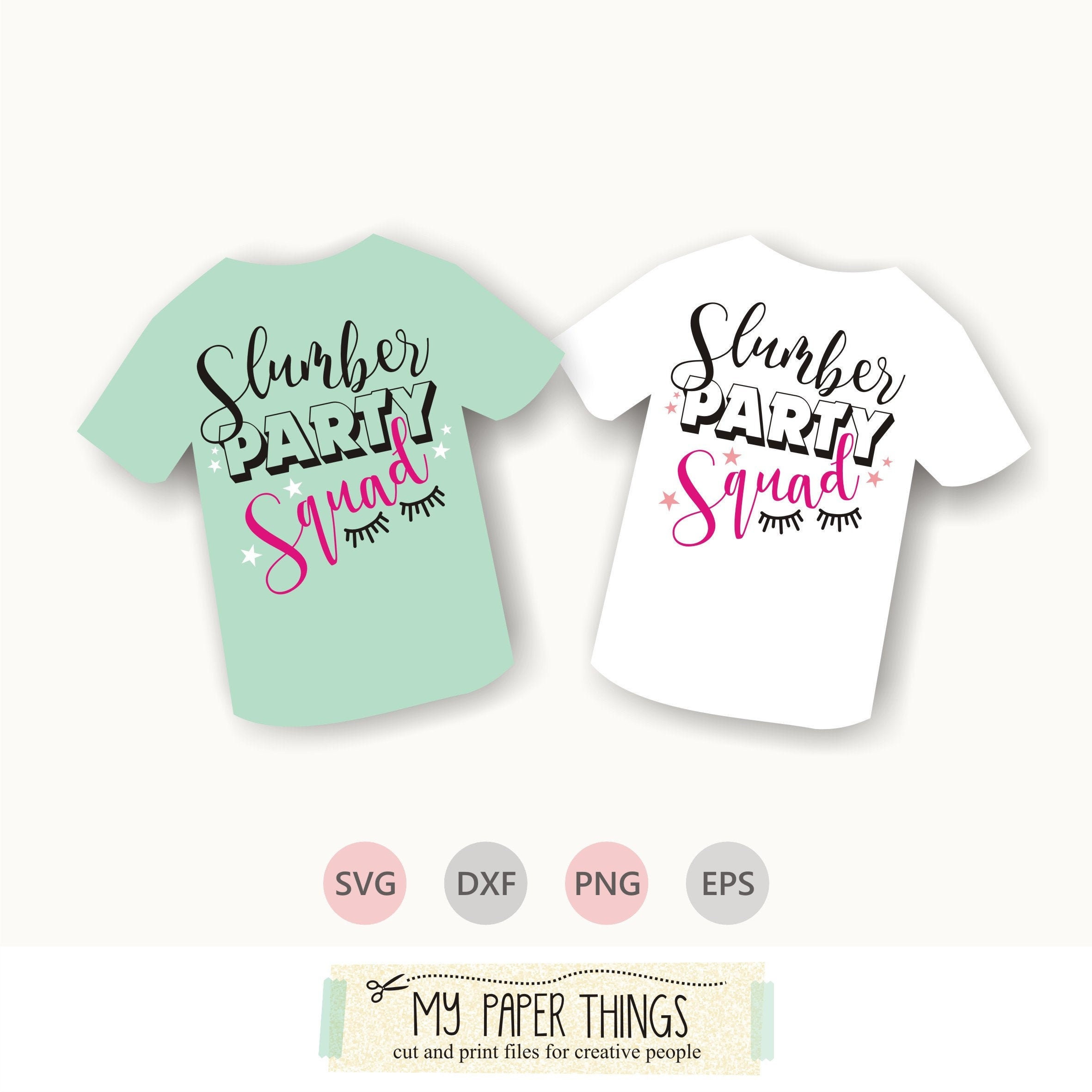 Slumber Party Squad Svg, Birthday Svg, Sleepover Svg, Dxf, Eps, Png ...