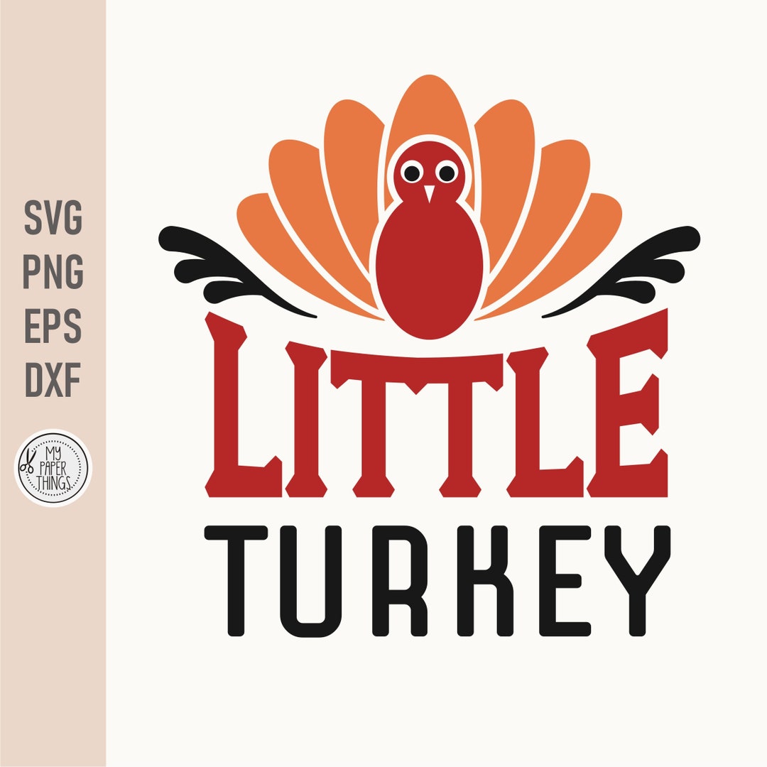 Baby Thanksgiving Svg Png, Little Turkey Svg, Kids Thanksgiving Svg - Etsy