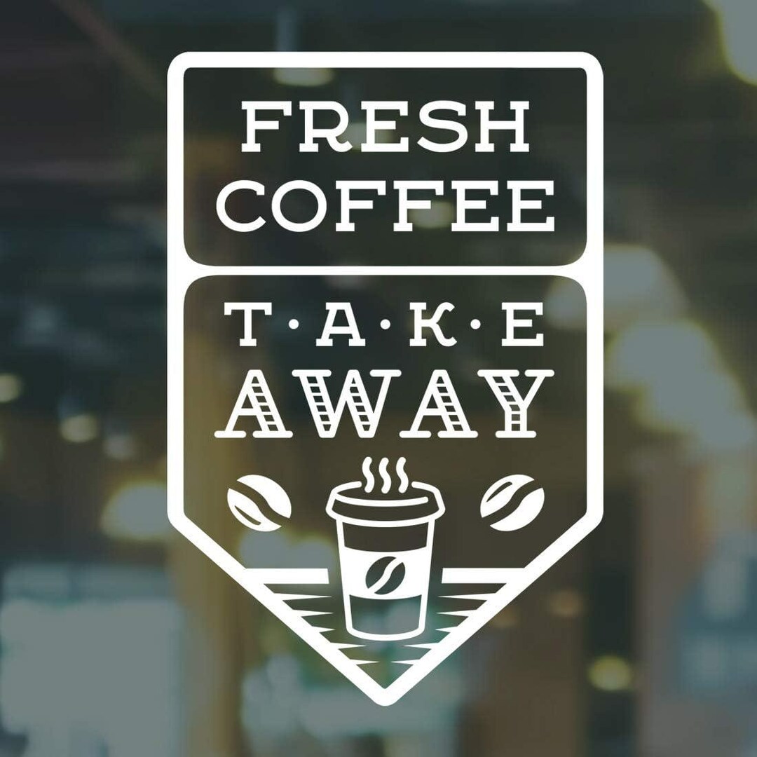 Fresh Coffee Take Away Vinyl Window Decal | Cafe Barista Sign - Etsy Canada