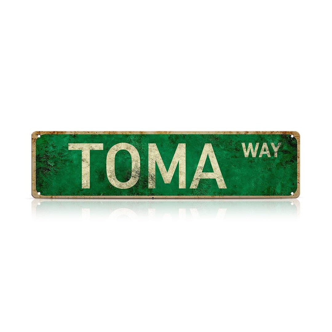 Vintage Green Toma Way Retro Street Sign - Distressed Metal Wall Art ...