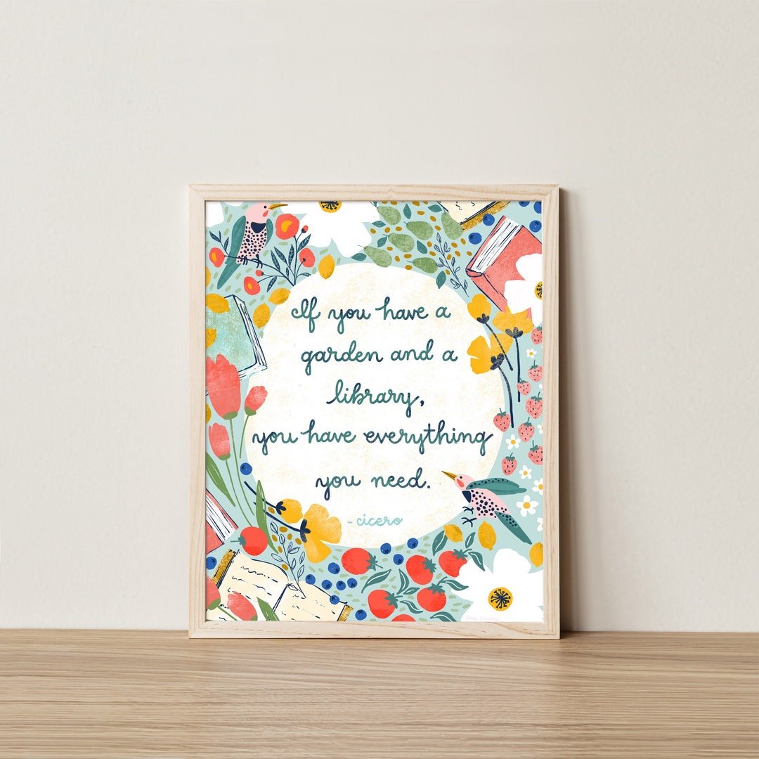 If You Have a Garden and a Library Art Print 8x10" | Hand Lettered ...