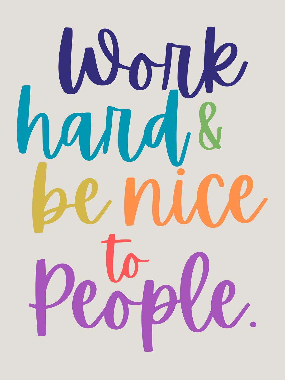 Work Hard Be Nice Digital Poster - Etsy