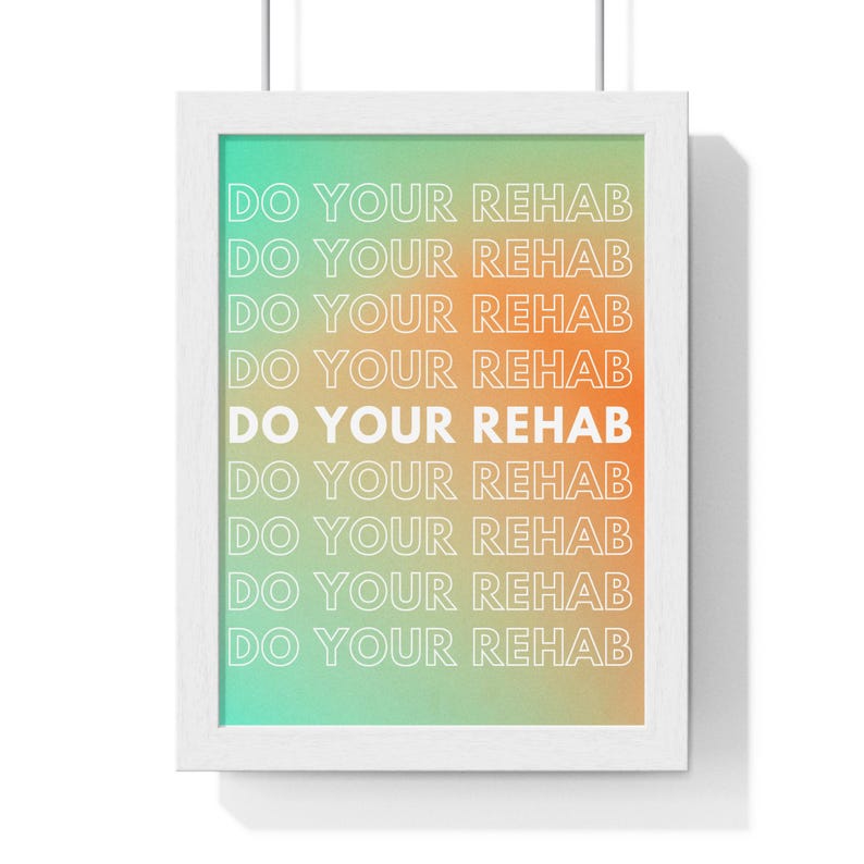 Do Your Rehab Poster | Digital Print | Athletic Trainer Humor & Decor ...