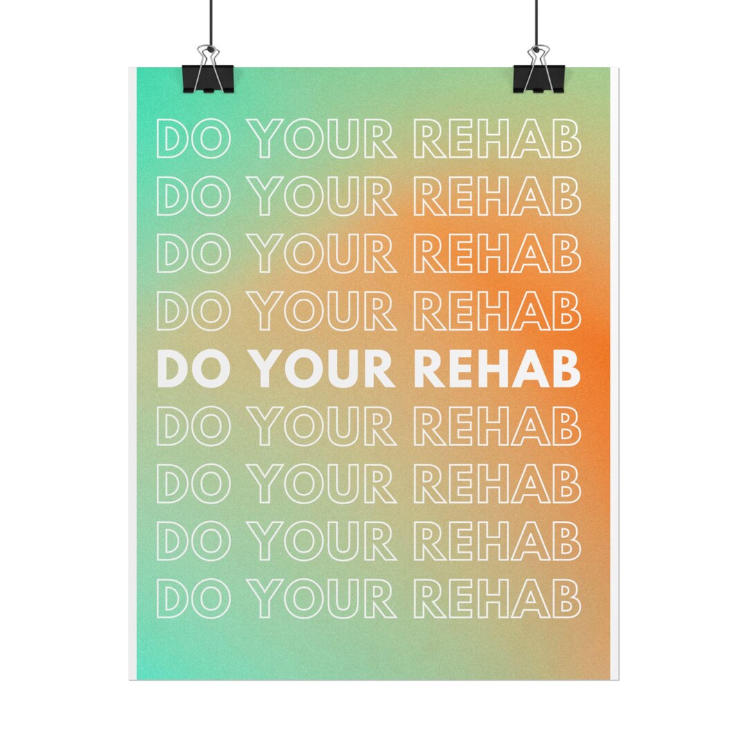 Do Your Rehab Poster | Digital Print | Athletic Trainer Humor & Decor ...