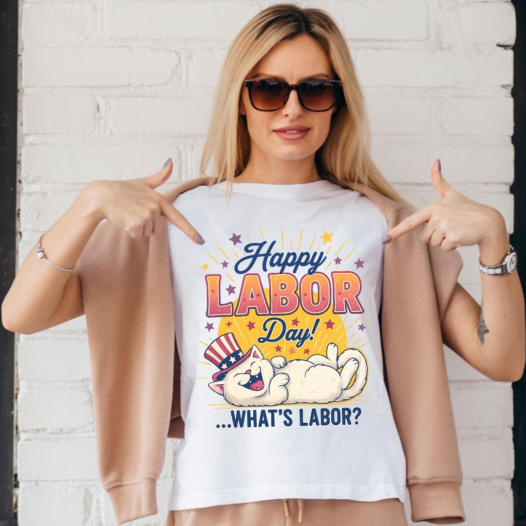 Happy Labor Day Cat PNG | Funny What is Labor Design | Cute Cat ...
