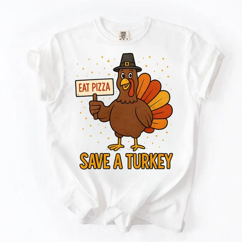 Save A Turkey Eat Pizza PNG SVG Funny Thanksgiving Shirt Design, Pizza ...