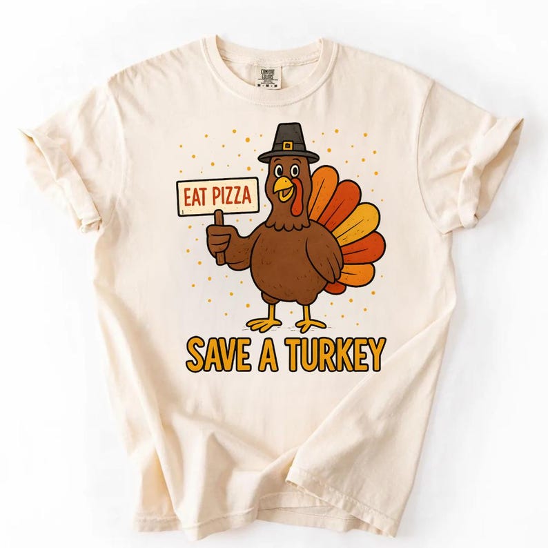 Save A Turkey Eat Pizza PNG SVG Funny Thanksgiving Shirt Design, Pizza ...